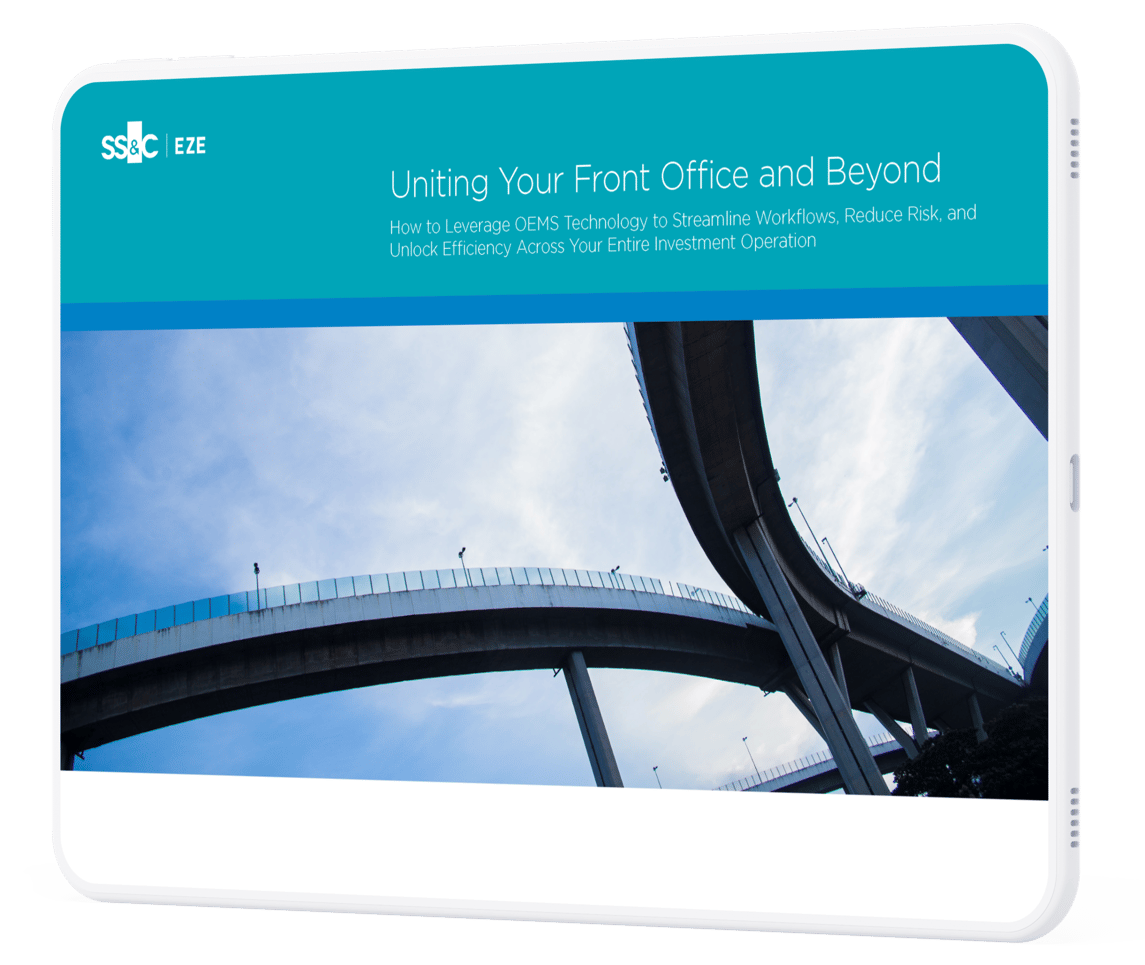 Uniting Your Front Office and Beyond | SS&C Eze